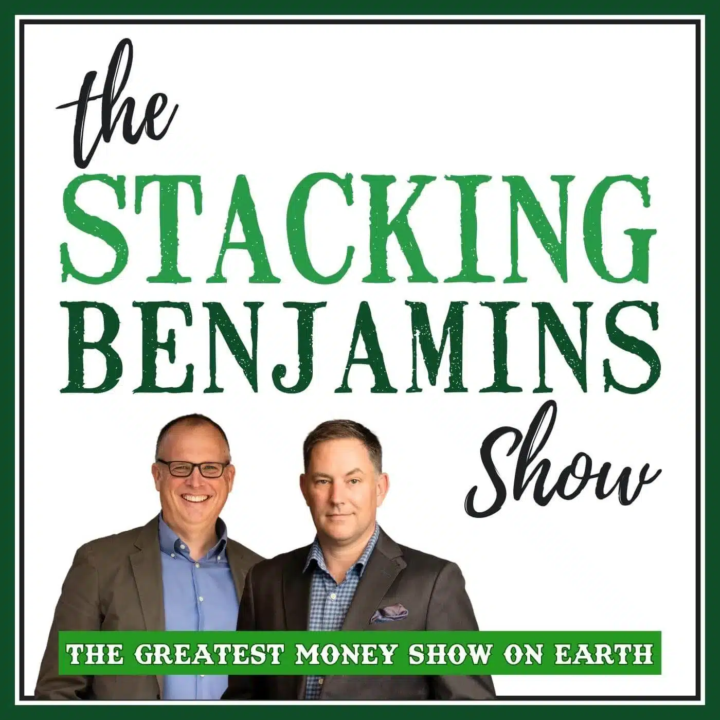 Listen » The Stacking Benjamins Show